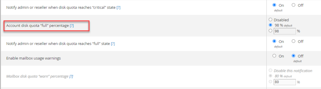 Use WHM to set the Account Disk quota “full” Percentage - eukhost